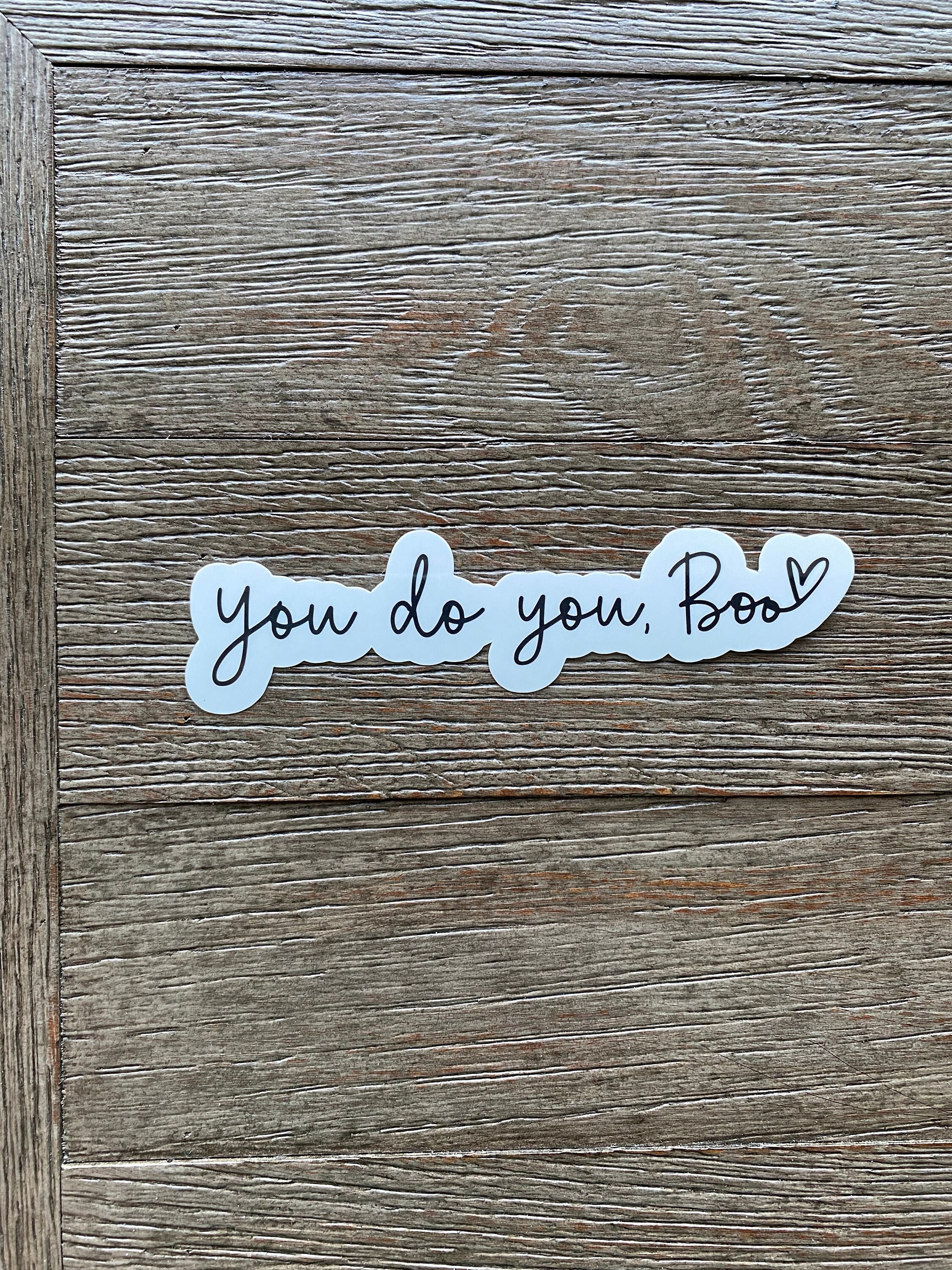 You Do You Boo Sticker, Cute Gift for Friends, Water Bottle Sticker ...