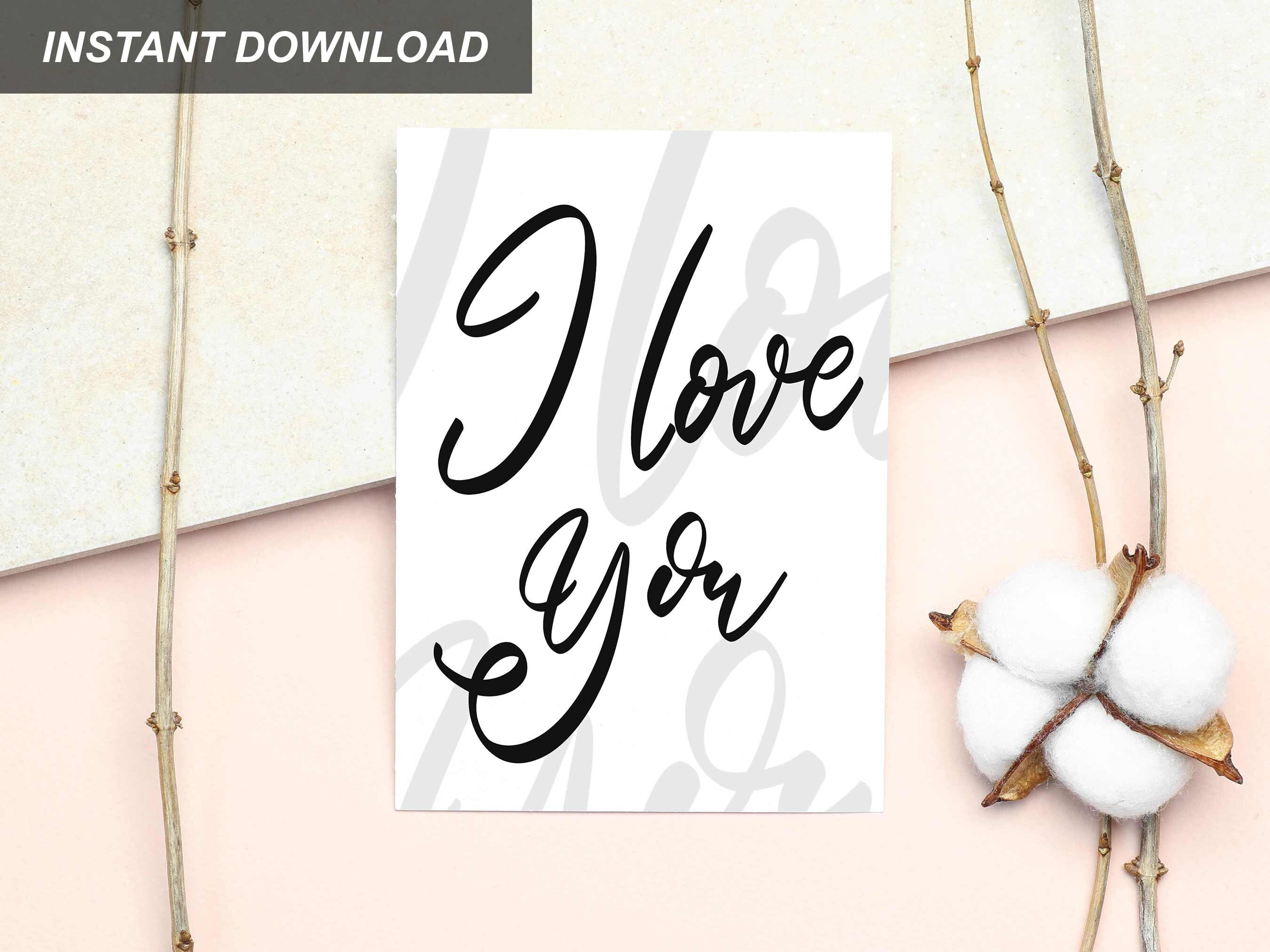 Printable Greeting Card, I Love You Printable Card - Etsy