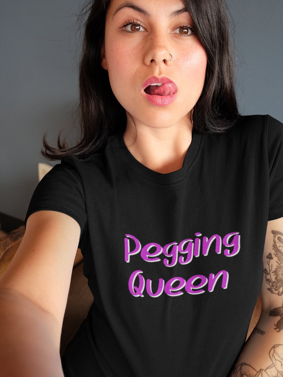 Pegging Queen Shirt Begging for A Pegging Naughty Boy Owned - Etsy