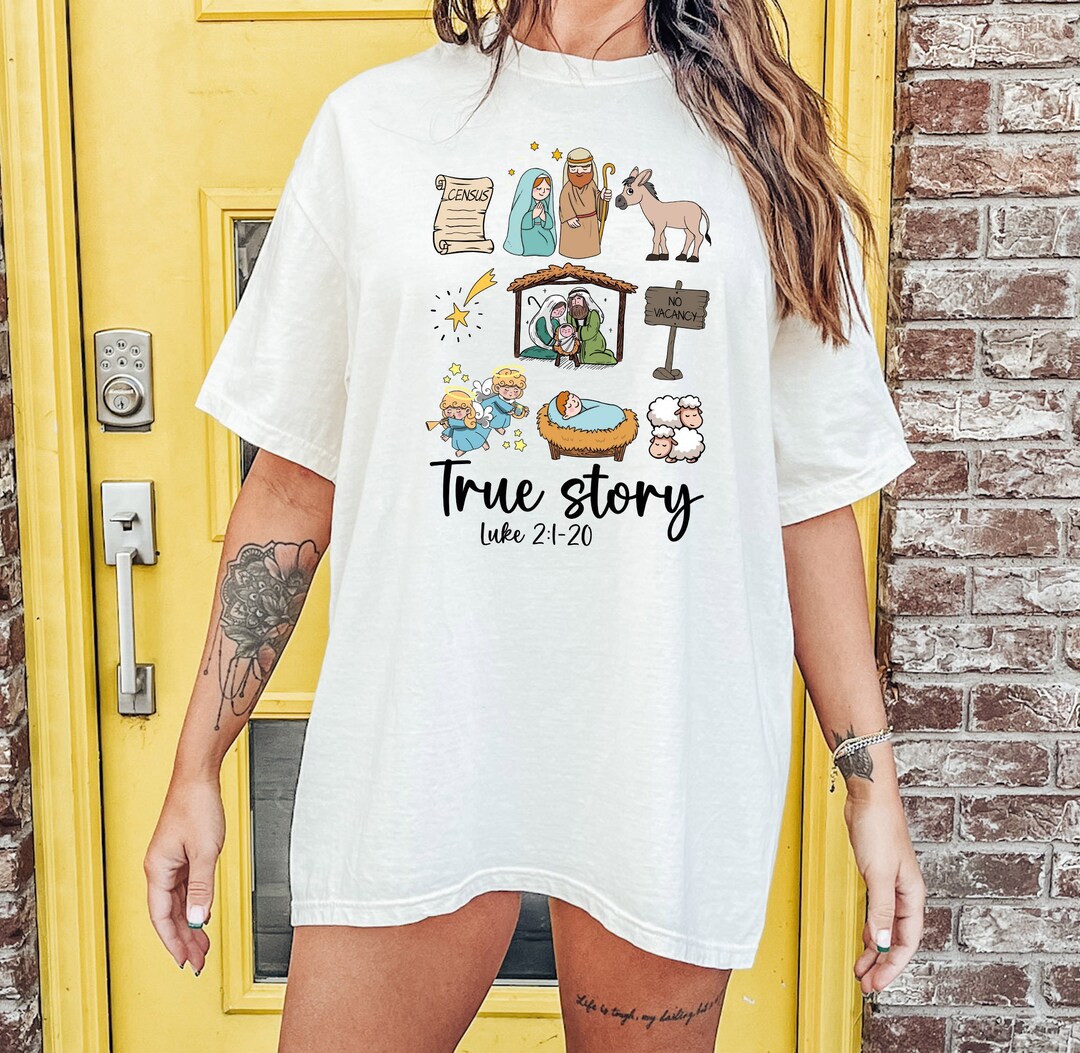 True Story Faith Based Christmas Shirt, Christmas Jesus Shirt, True ...