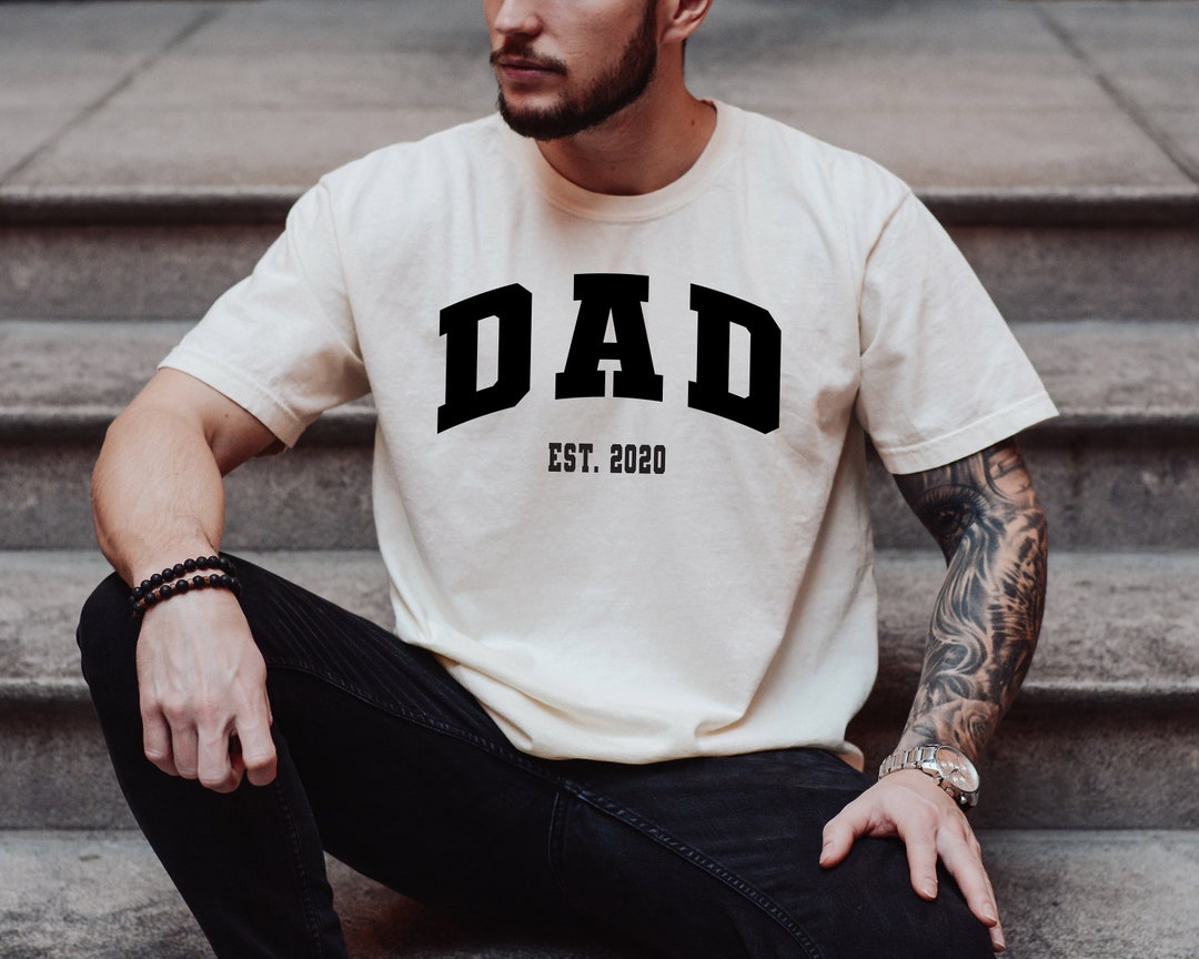Comfort Colors® Dad Est Shirt, New Dad Shirt, Custom Dad Shirt, Dad ...