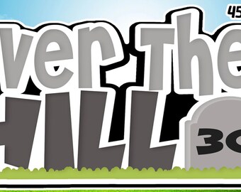 Over the Hill Yard Signs - Etsy