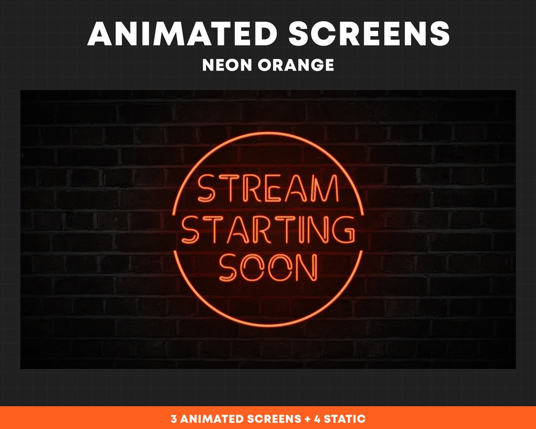 Twitch Stream Screens | Animated Neon Orange Screens | Twitch Overlay ...
