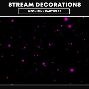 ANIMATED Twitch Decoration Neon Pink Floating Particles | Stream ...