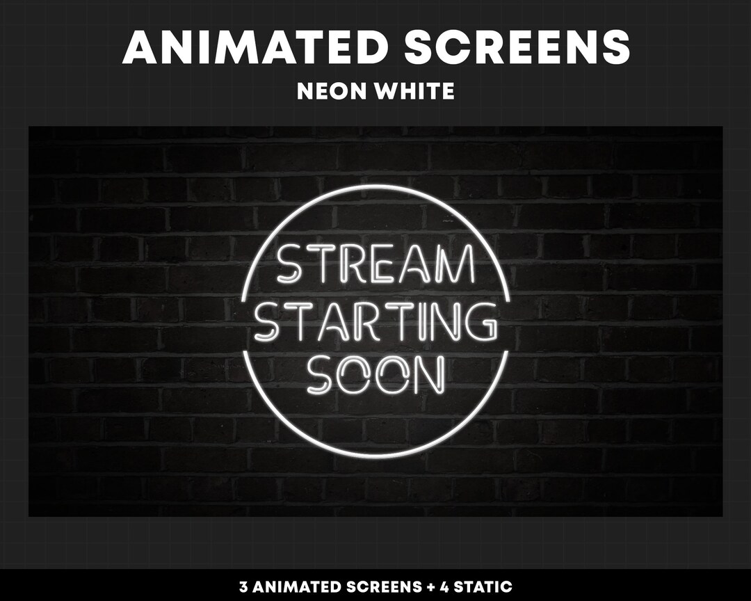Twitch Stream Screens | Animated Neon White Screens | Twitch Overlay ...