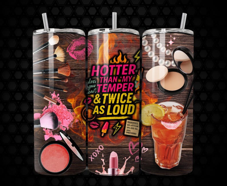 20 Oz Straight Digital Files for Sublimation – Hotter Than My Temper ...