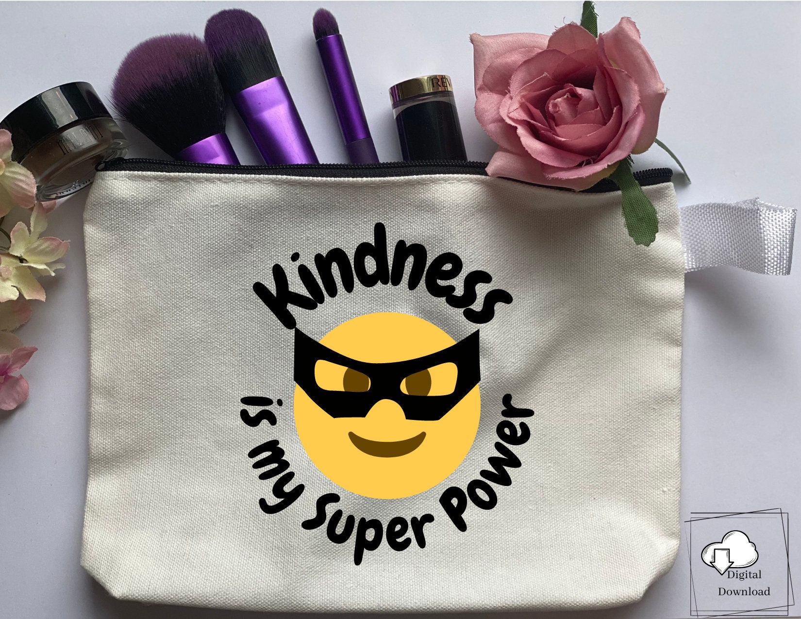 Digital Download Kindness is My Super Power for Totes, Shirts and ...