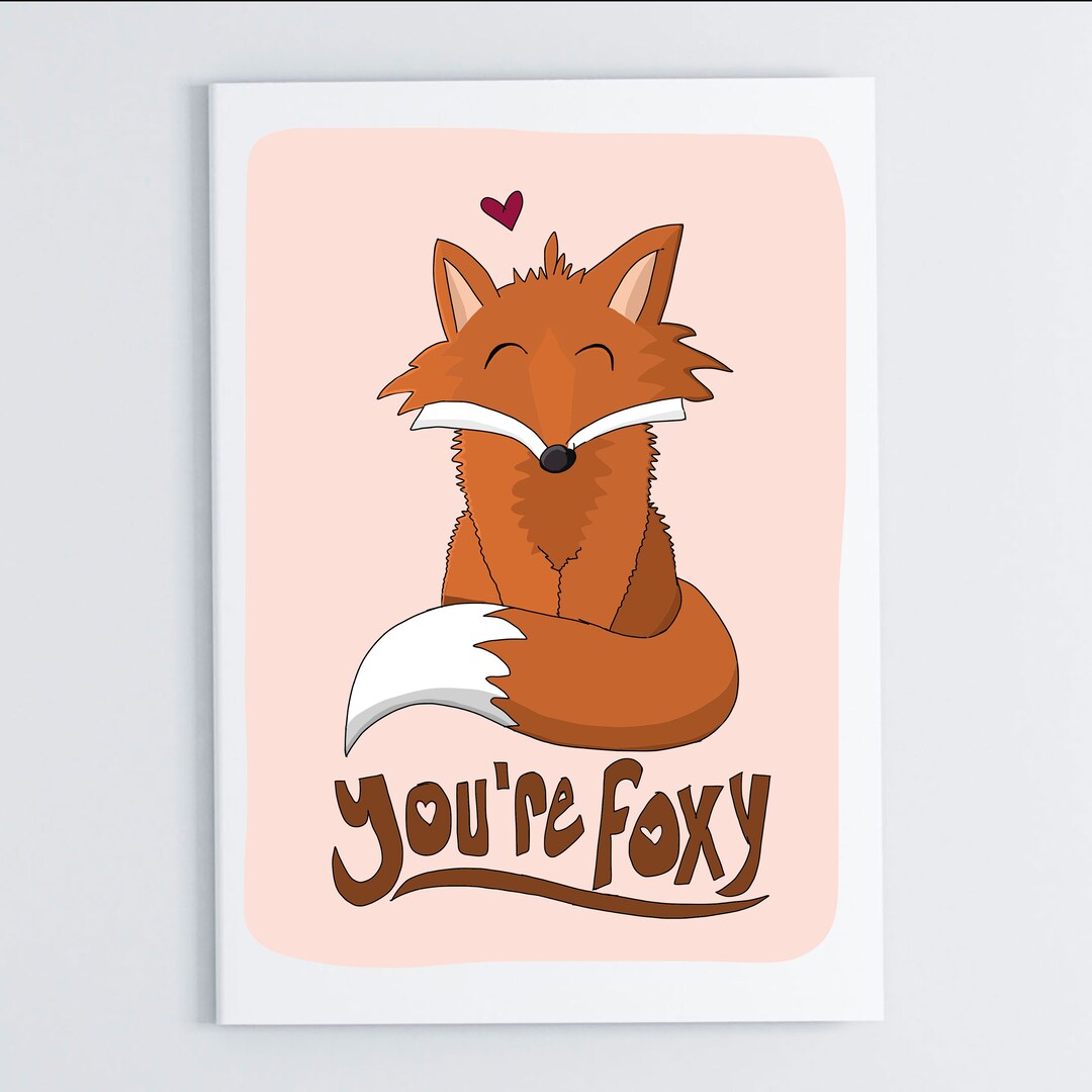 Youre Foxy Card Orange Fox Card Woodland Animal Card Foxy Valentine ...