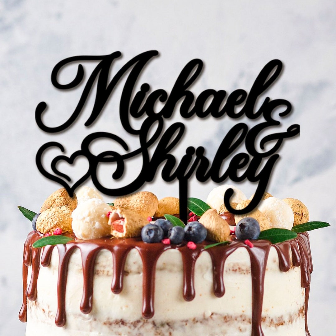 Names Cake Topper Personalized Wedding Cake Toppers Cake - Etsy