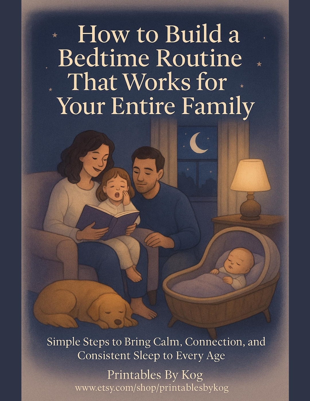 How to Build a Bedtime Routine for Your Family – Calm Evenings Guide ...