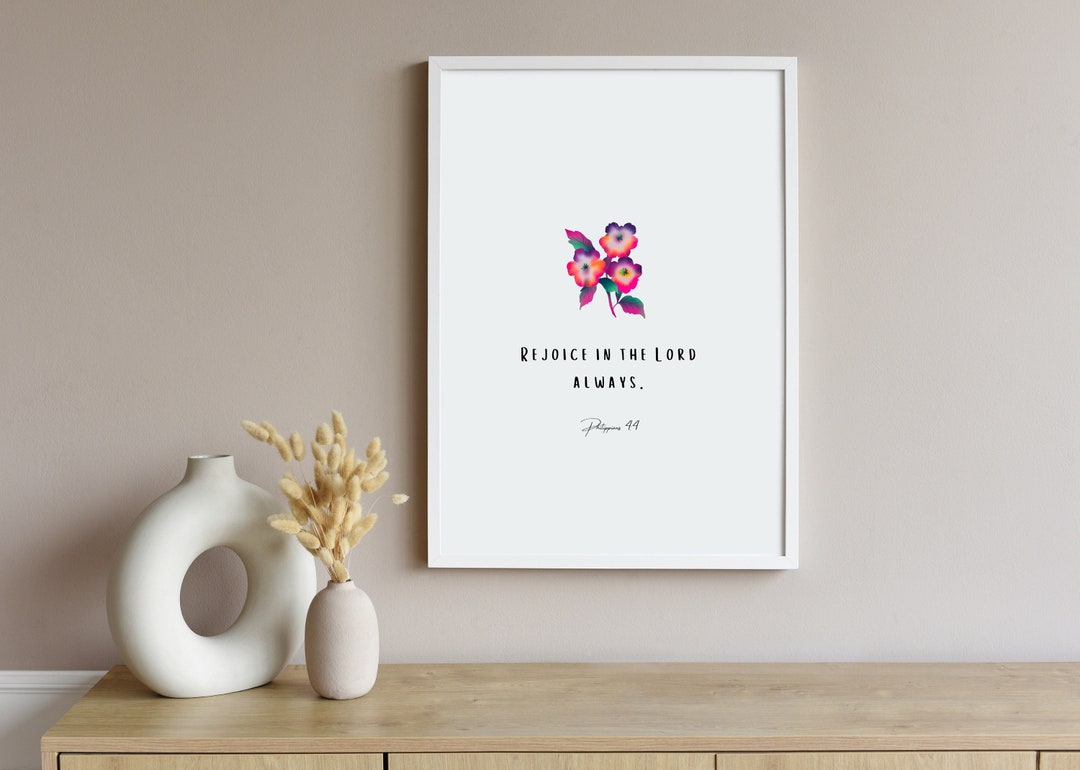 Philippians 4:4; Rejoice in the Lord Always; Bible Verse Printable ...