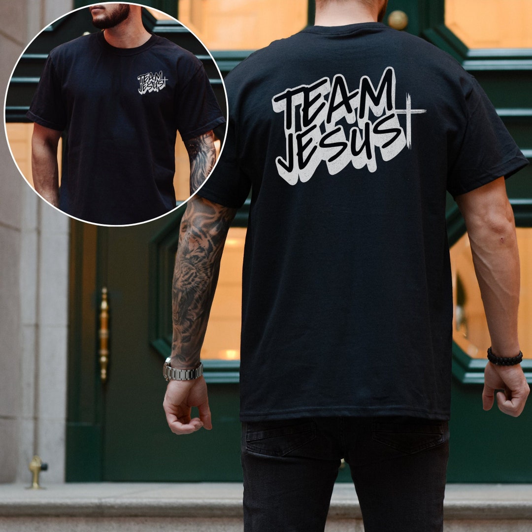 Team Jesus Shirt Comfort Colors Front and Back Christian Streetware ...
