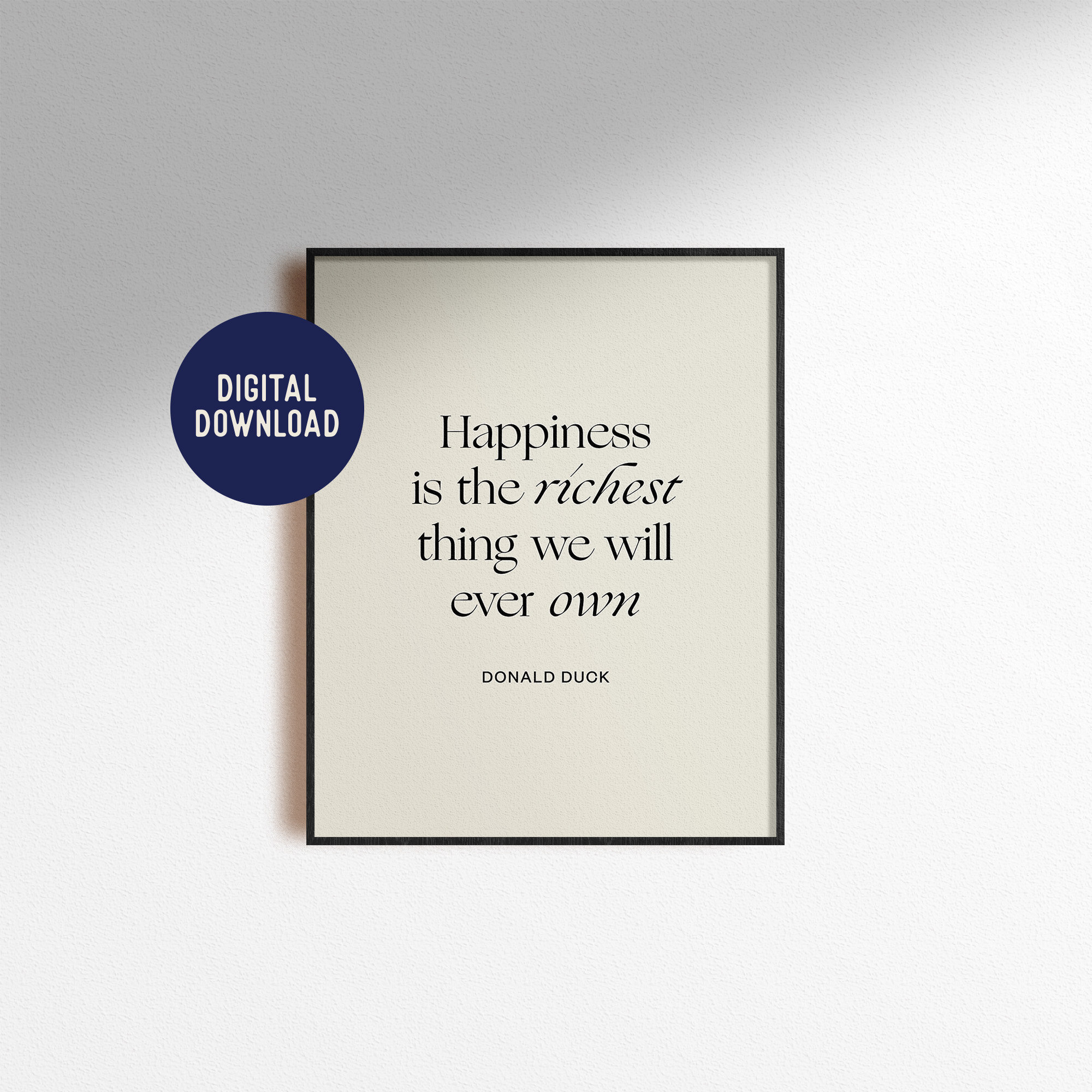 Digital Download Donald Duck Inspirational Quote Print Happiness Wall ...