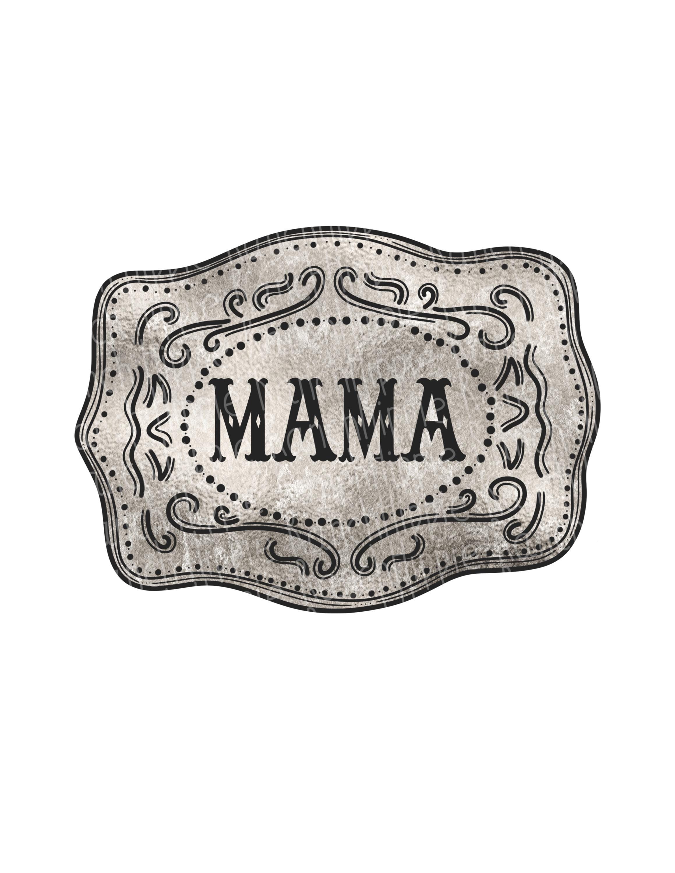 Western Mama Png. Mama Belt Buckle Png. Digital Download Only - Etsy