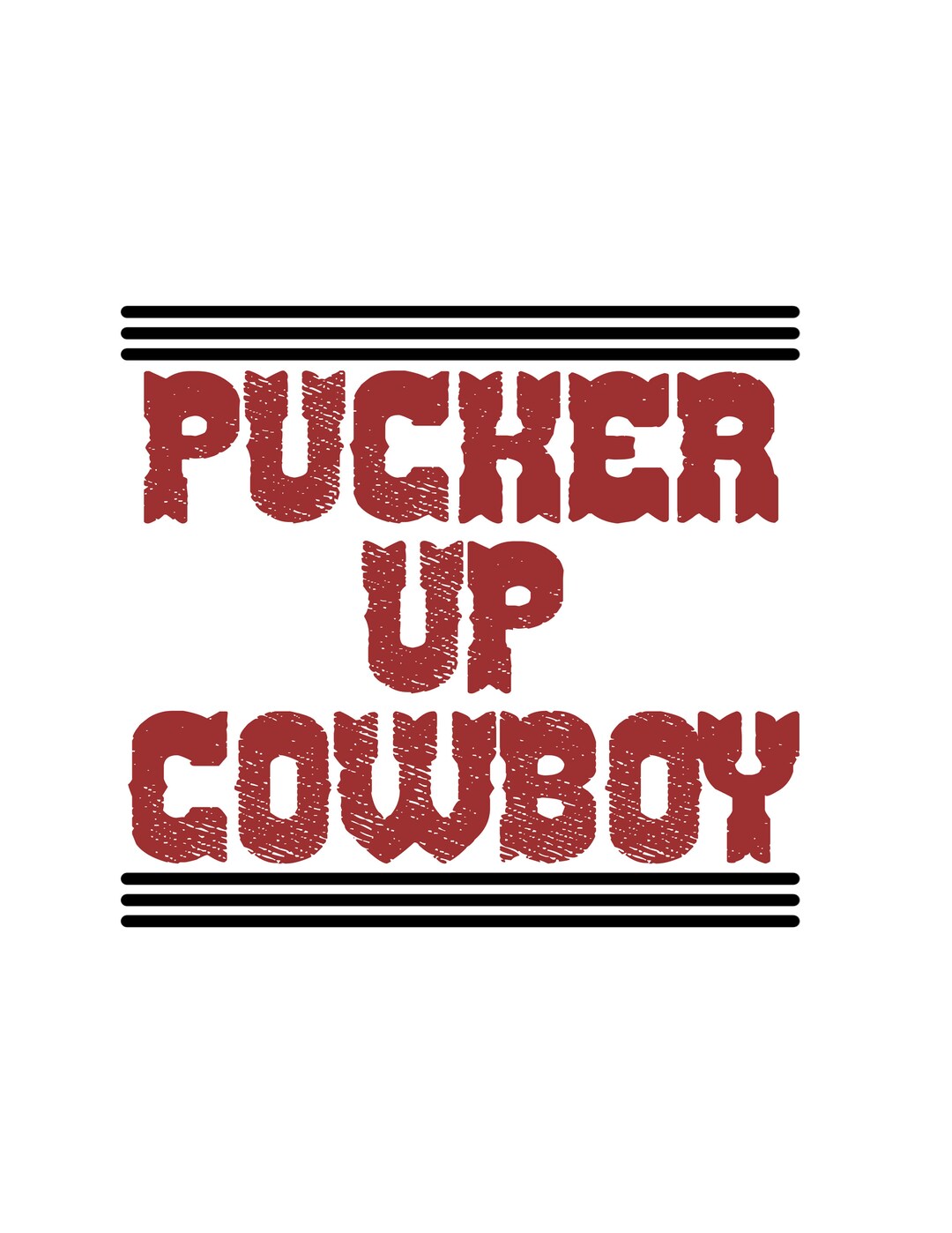 Valentine’s Day Western Png. Pucker up Cowboy Png. Sublimation Design ...