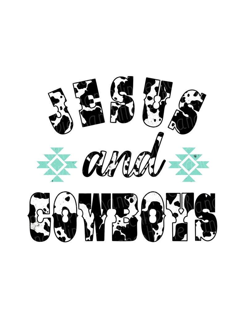 Western Png Design. Jesus and Cowboys Png. Digital Download Only - Etsy