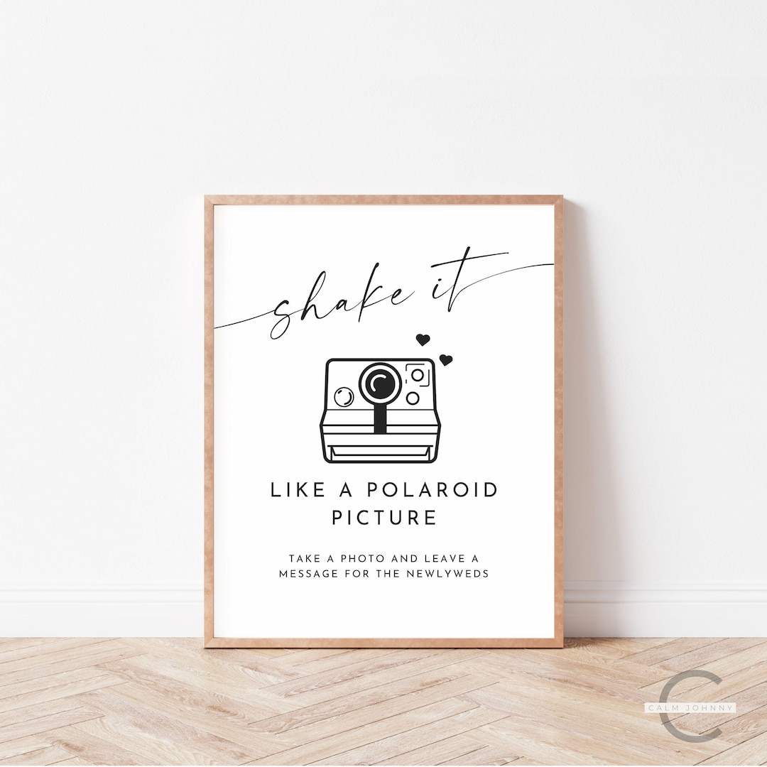 Shake It Like A Polaroid Picture Sign, Modern Photo Guestbook Wedding ...