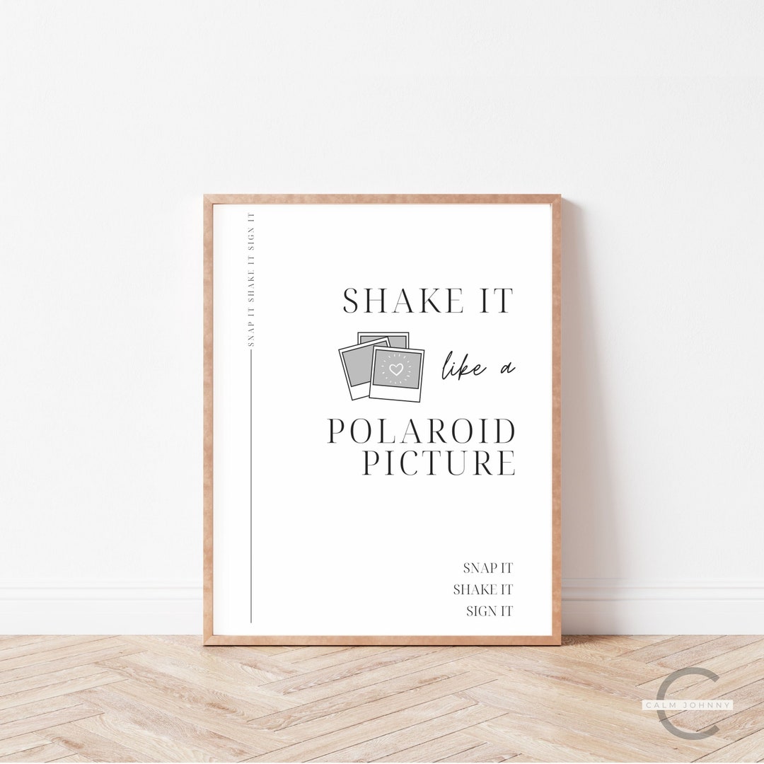 Shake It Like A Polaroid Picture Sign, Elegant Photo Guestbook Wedding ...