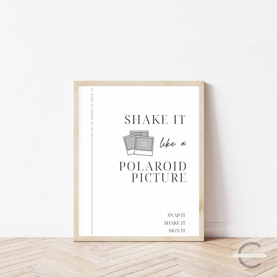 Shake It Like A Polaroid Picture Sign Elegant Photo Guestbook - Etsy
