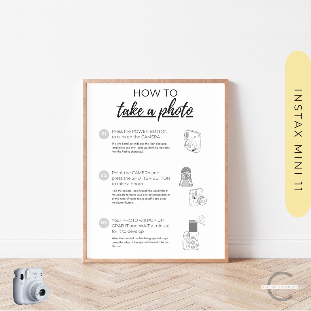 Instax Mini 11 Camera How to Take A Photo Instruction Sign, Editable ...