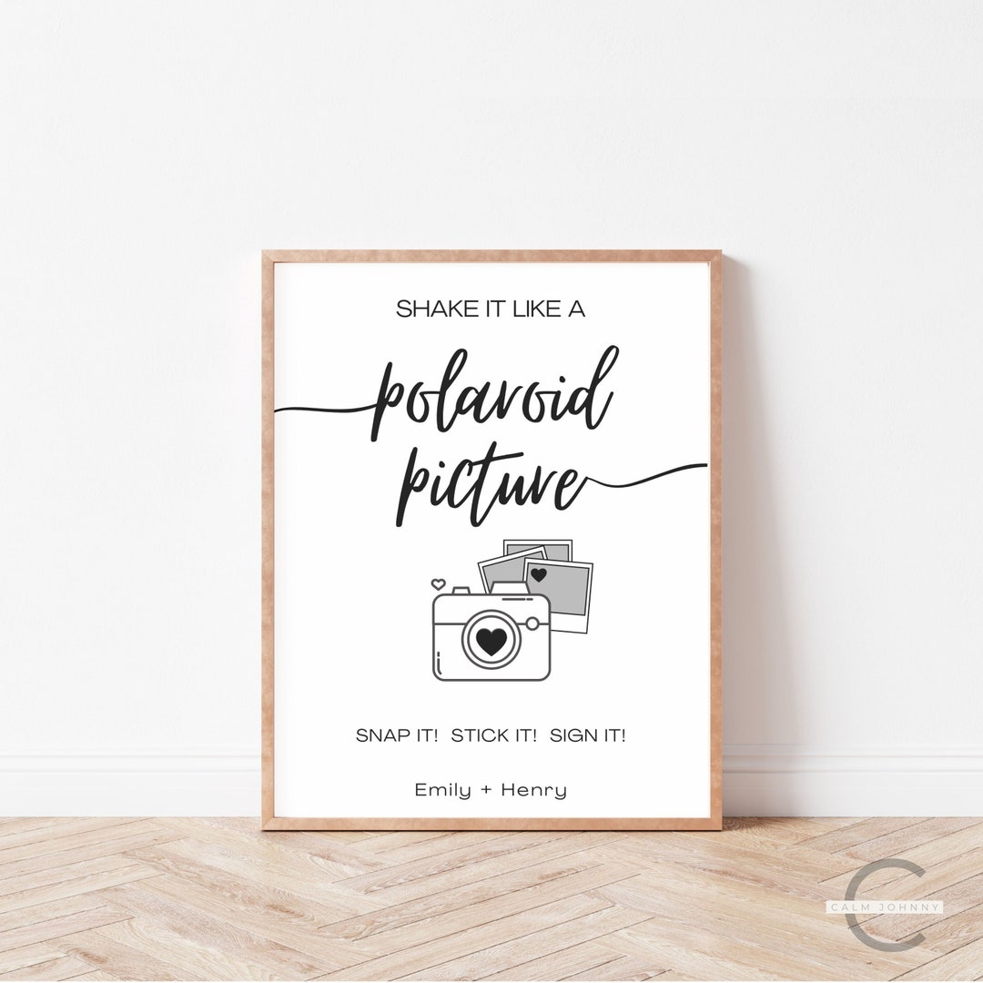 Shake It Like A Polaroid Picture Sign, Modern Photo Guestbook Wedding ...