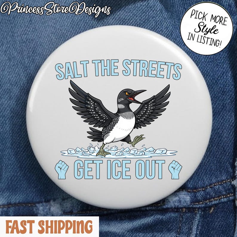 Minnesota Loon Salt the Streets 3 SIZES Pin Button/magnet/sticker ...
