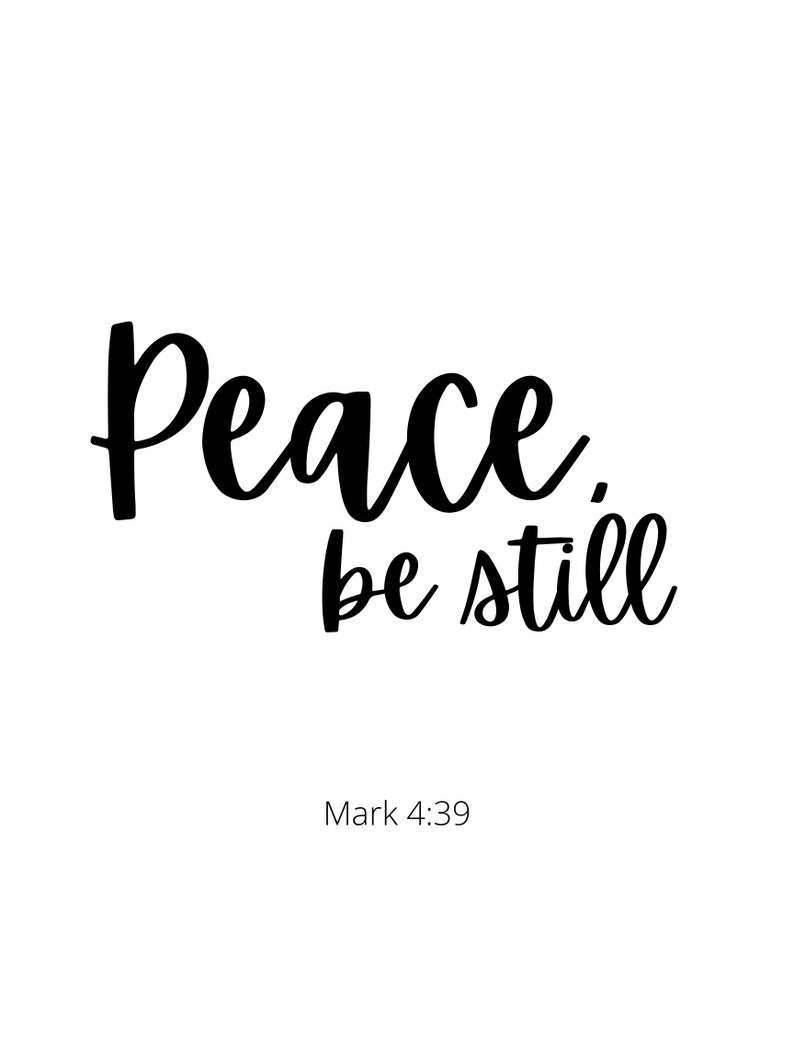 Peace Be Still, Jesus Christ, Scripture, Pdf Download - Etsy