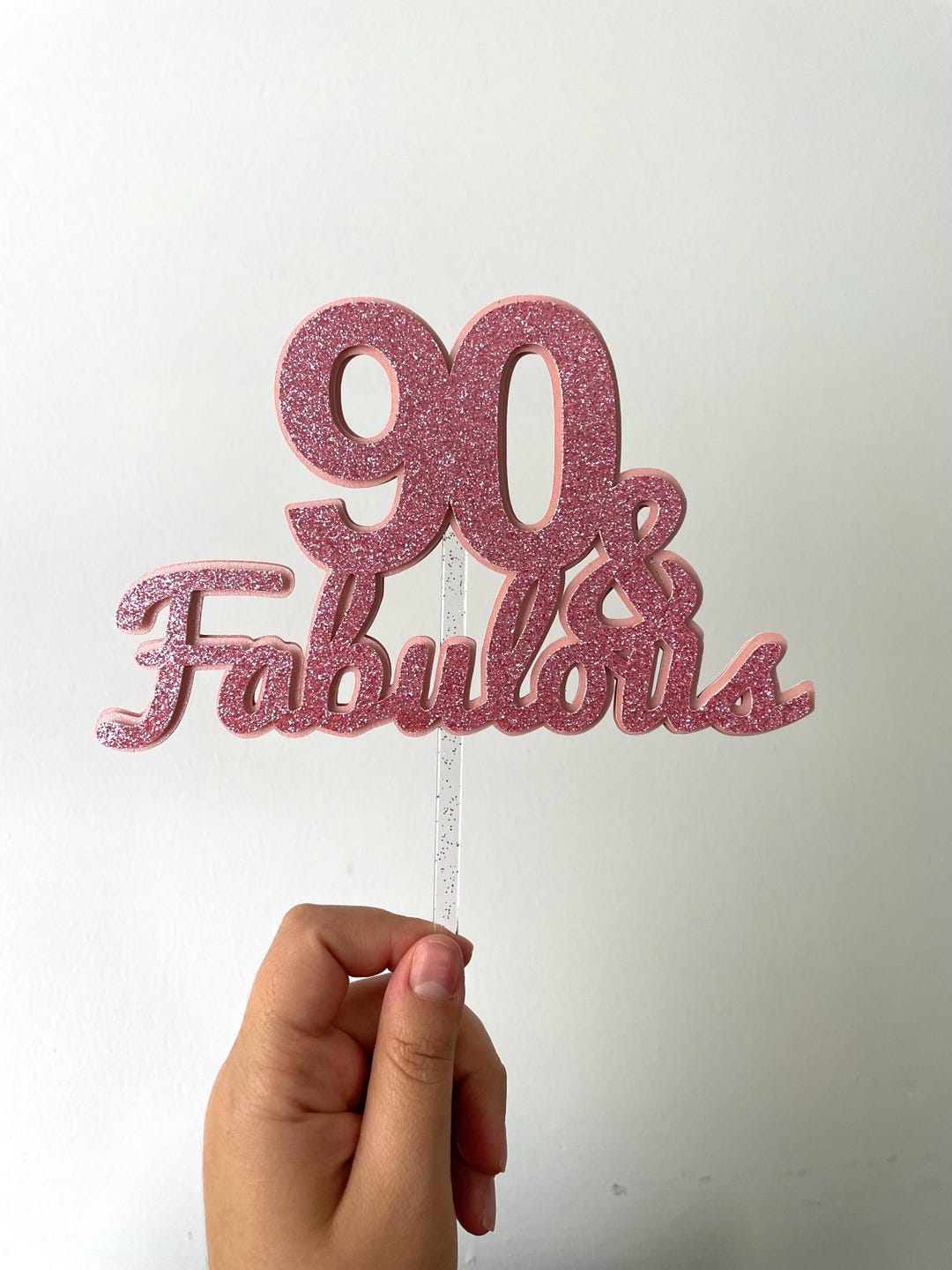 90 and Fabulous Cake Topper, Glitter Cake Topper, 90 Birthday Cake ...
