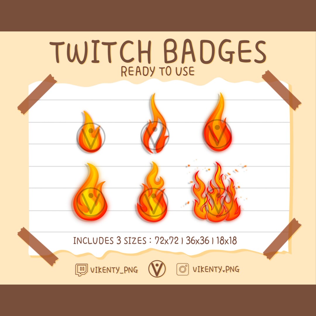 Twitch Flame Badges X6 Scalable Fire Embers Subscriber Cheer Emote ...