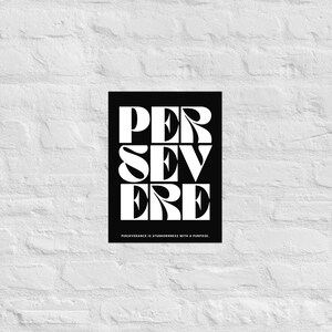 Perseverance Poster, Motivational Quote, Inspirational Quote, Wall Art ...