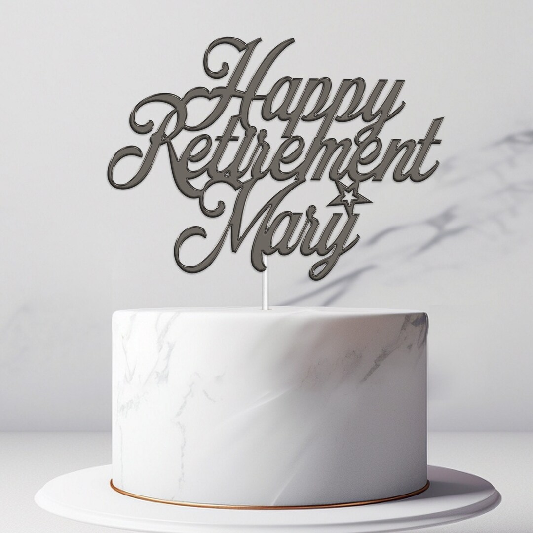 Personalised Happy Retirement Cake Topper | Custom Retirement Cake ...