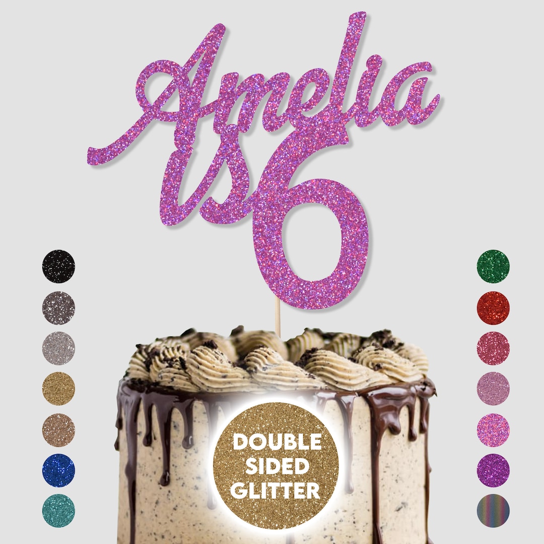 Personalised Glitter Happy 6th Birthday Cake Topper Custom Cake Topper ...