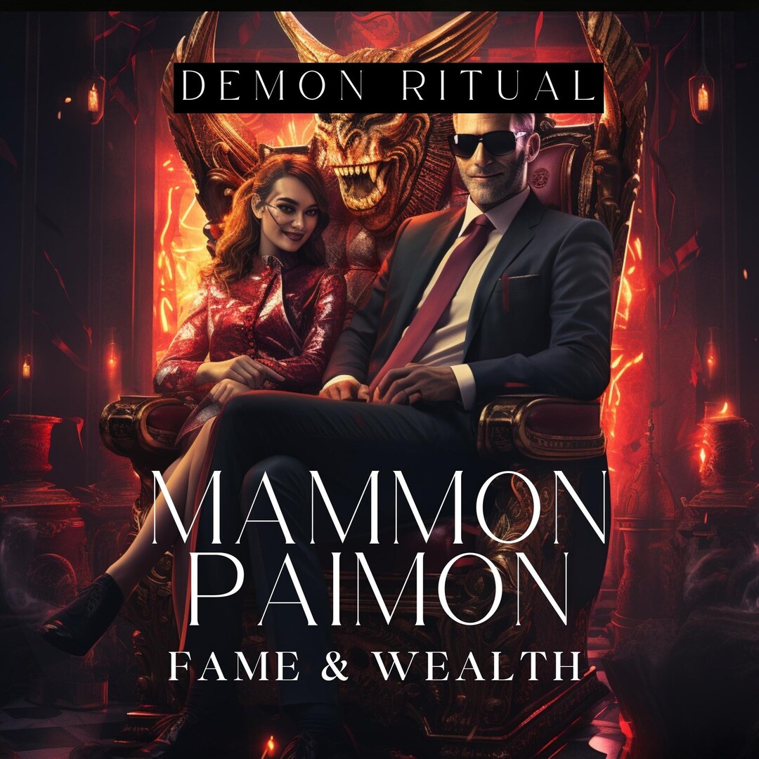 Fame and Wealth Ritual Mammon and Paimon. Ritual to become rich and ...