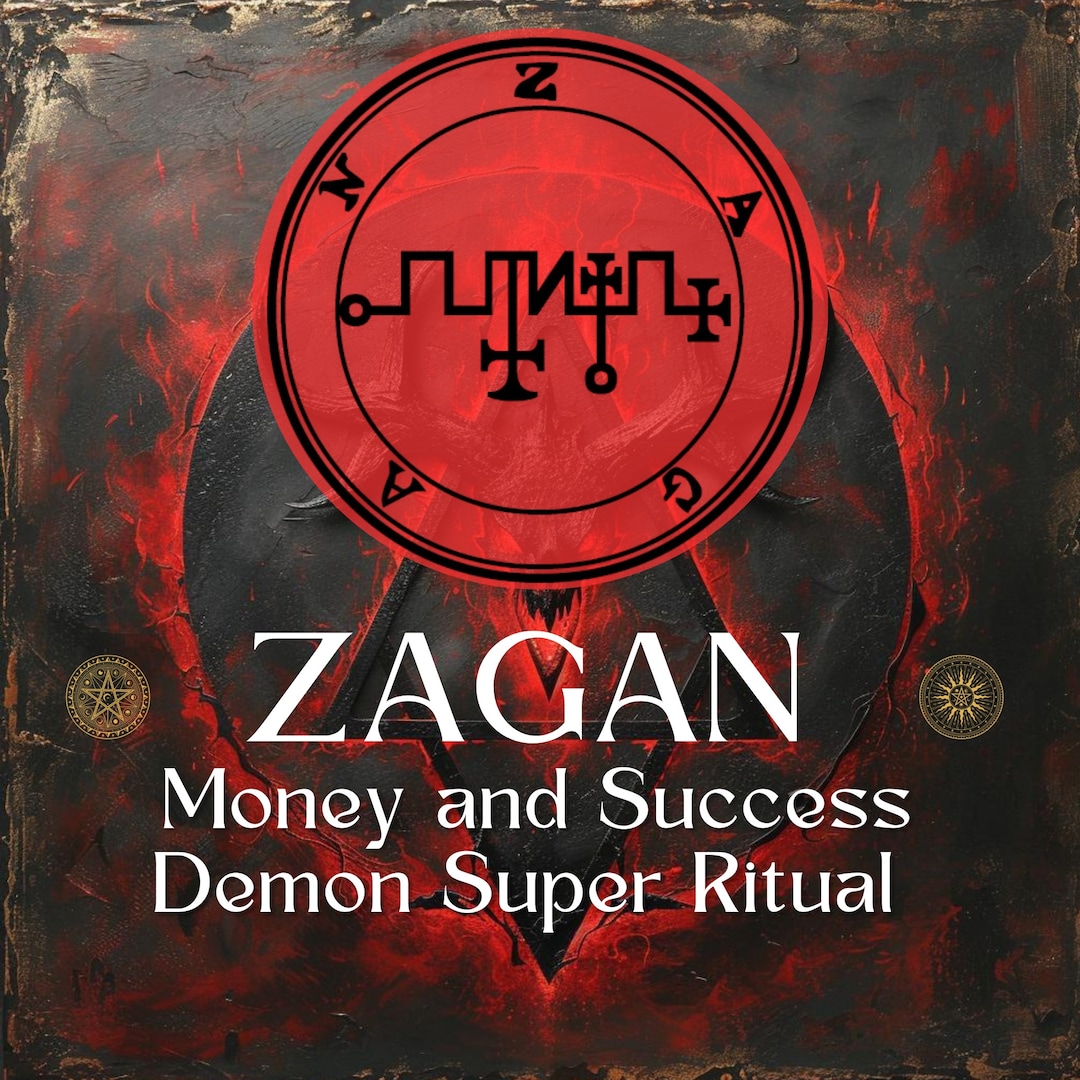 Demon Zagan Money & Success Demon Spell Ritual. Transform Your Wealth ...