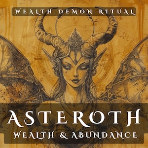 Astaroth – Wealth, Success and Abundance Ritual Money Spell - Etsy