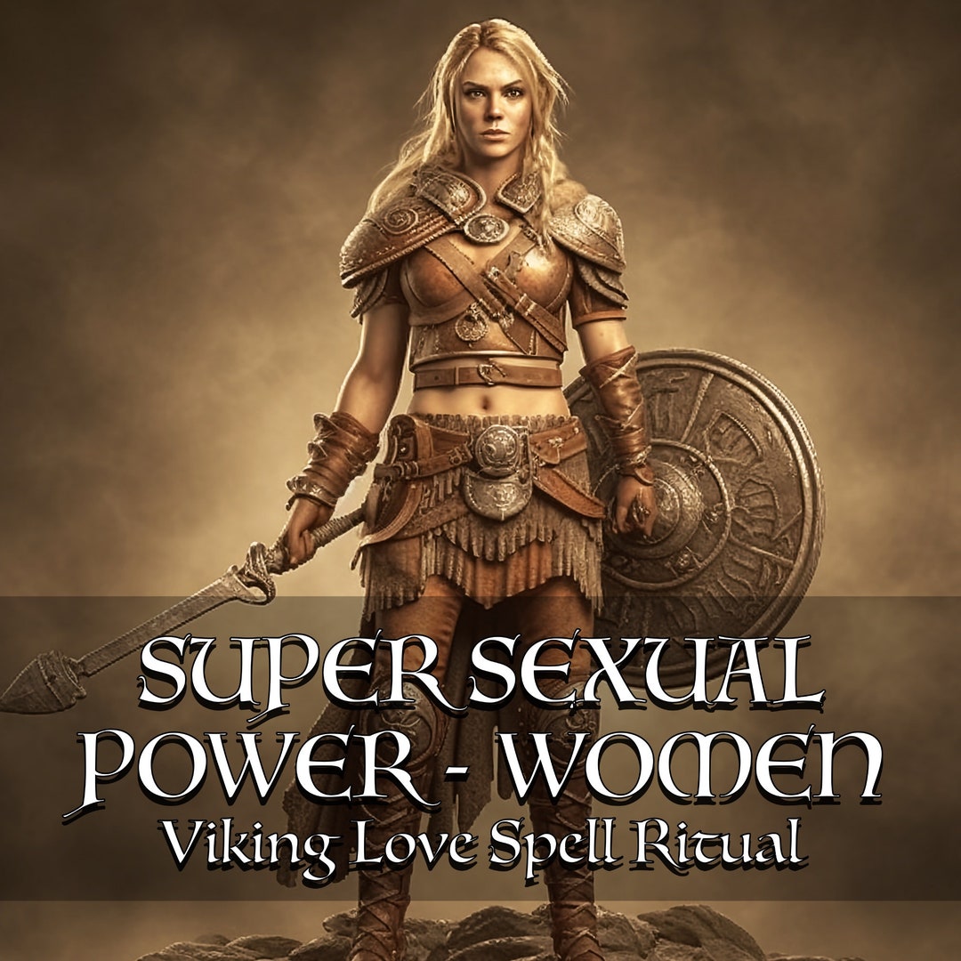 Female Super Sexual Power Ritual. Viking Sex Spell Ritual for - Etsy Female Super Sexual Power Ritual. Viking Sex Spell Ritual for - Etsy