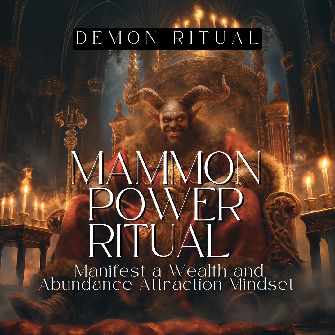 Mammon Wealth Ritual Manifest Extraordinary Wealth and Abundance With ...