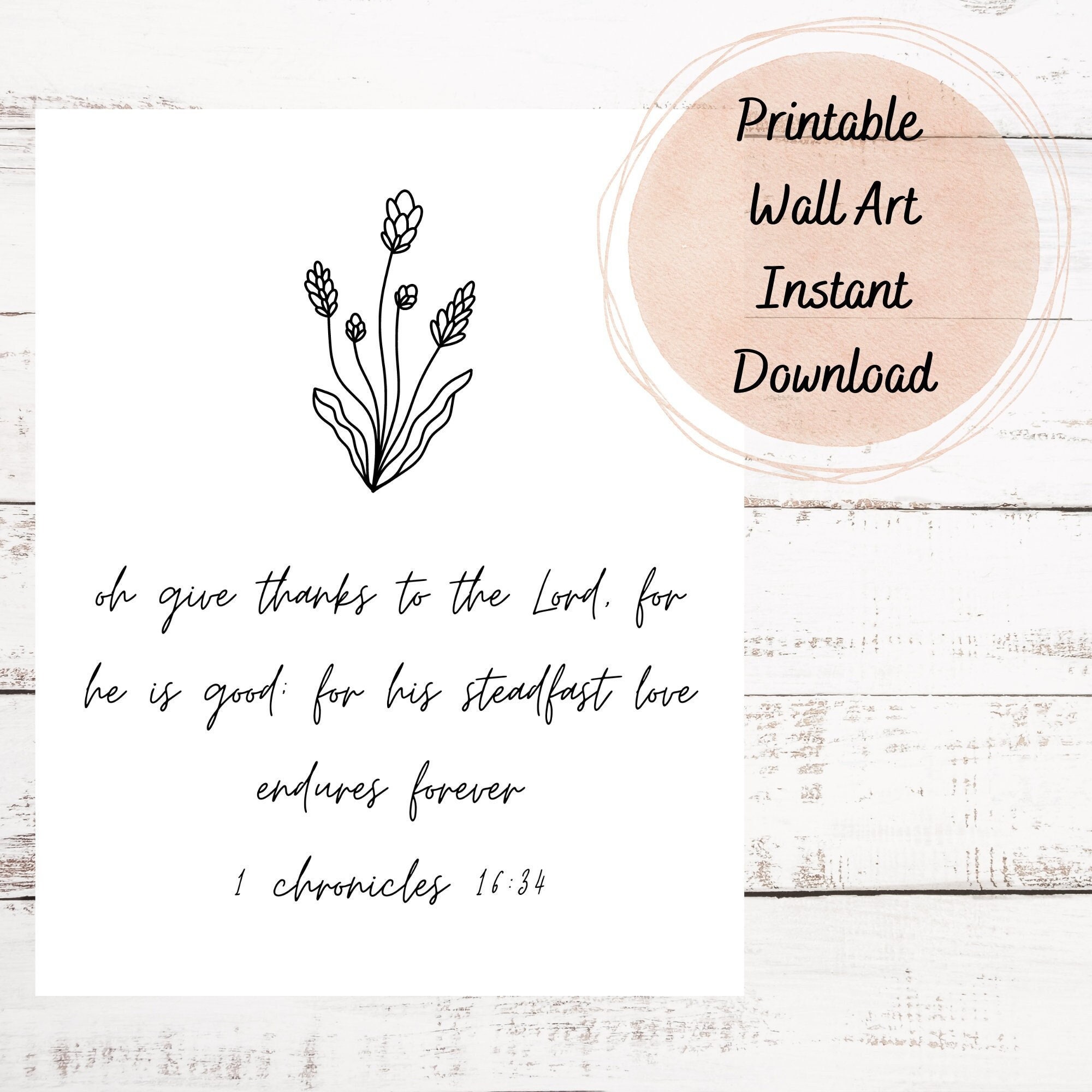 PRINTABLE 1 Chronicles 16:34 Bible Verse Wall Art/ Bible Verse ...