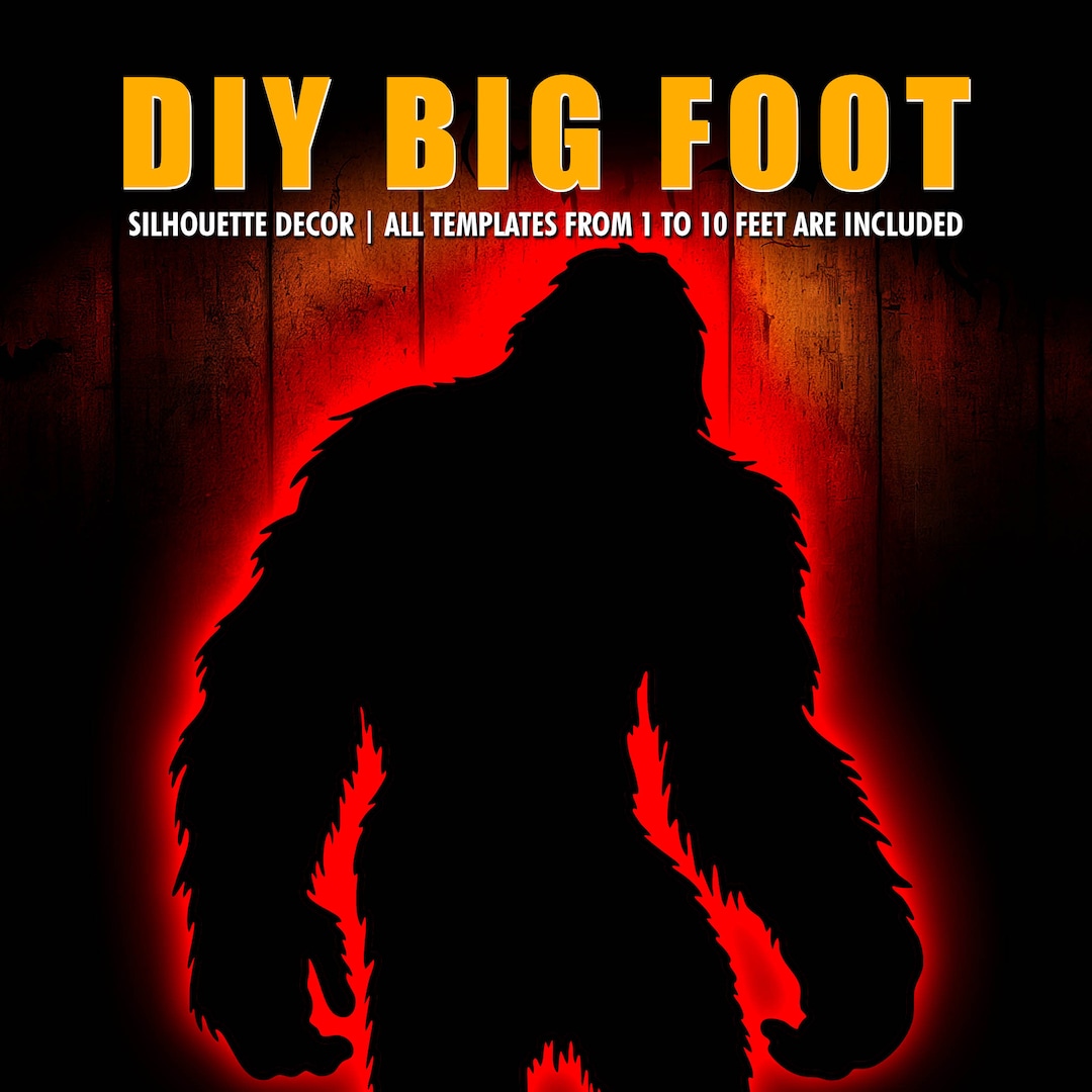 3ft 4ft, 5ft,6ft, 7ft ,8ft Bigfoot ,10 Ft Sasquatch Silhouette Stencil ...