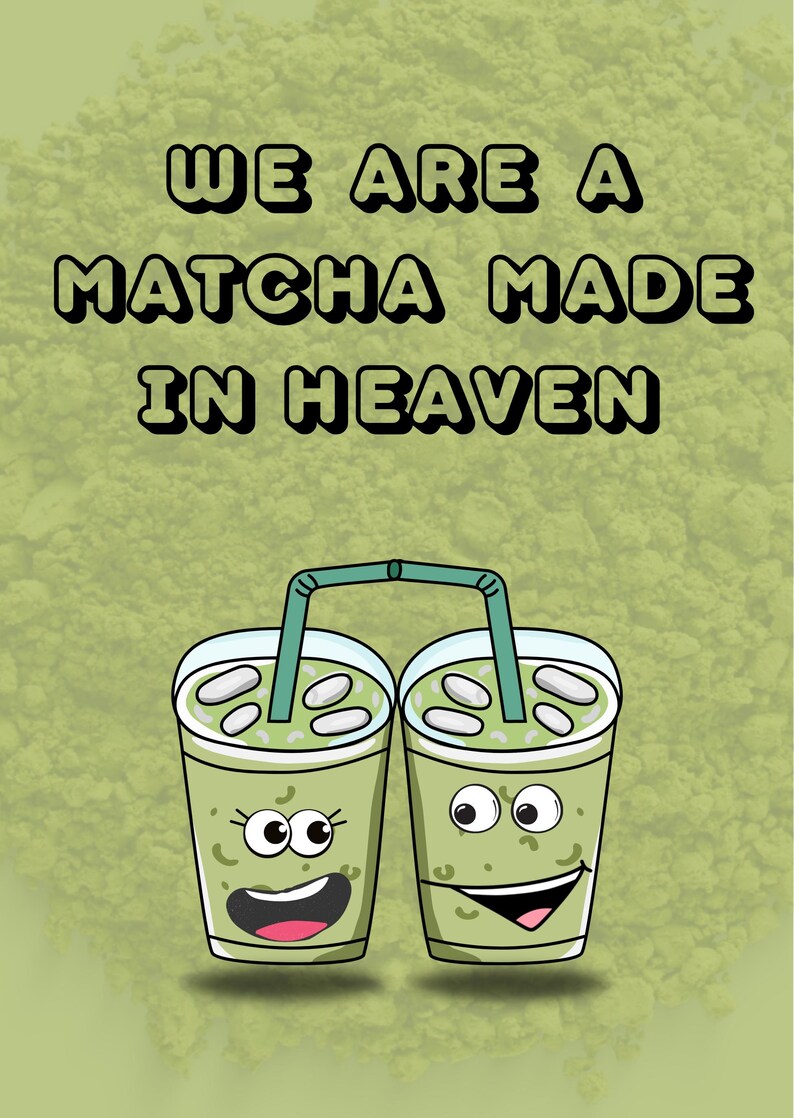 Matcha Made in Heaven Greetings Card | Digital Card | Coffee Lover ...