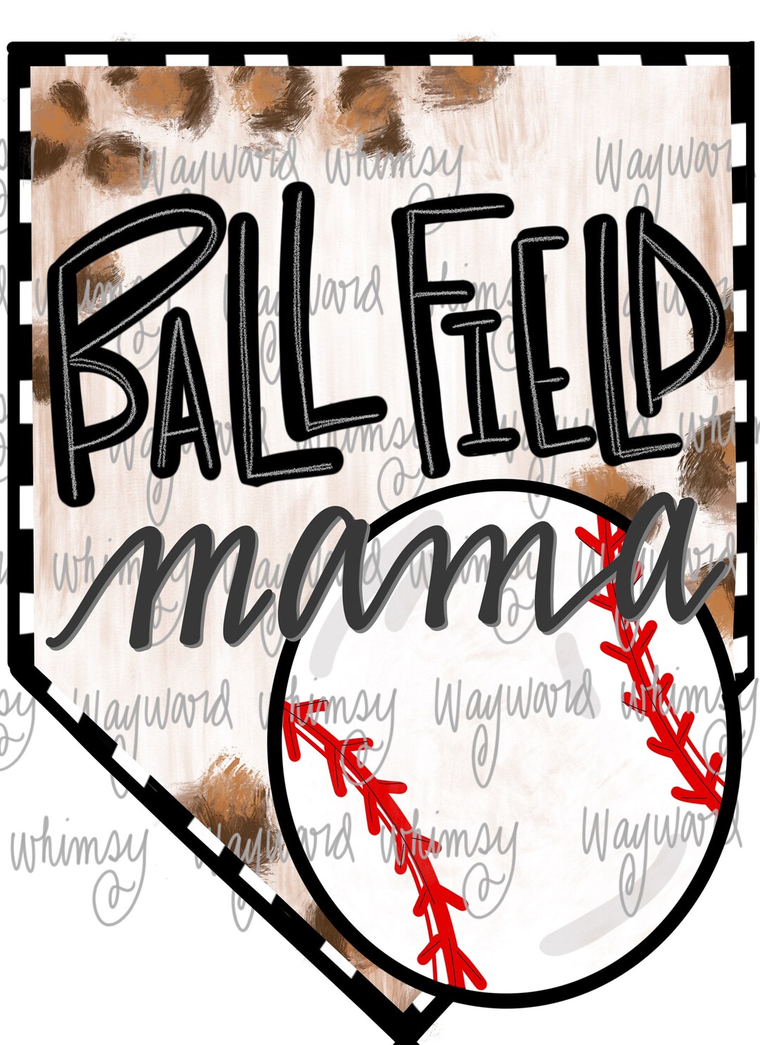 Ball Field Mama - Png File- Digital Download- Sublimation File- Digital ...