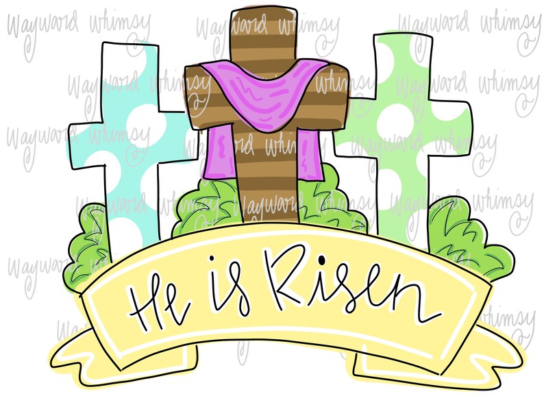 He is Risen Easter Crosses Resurrection Christian Digital - Etsy