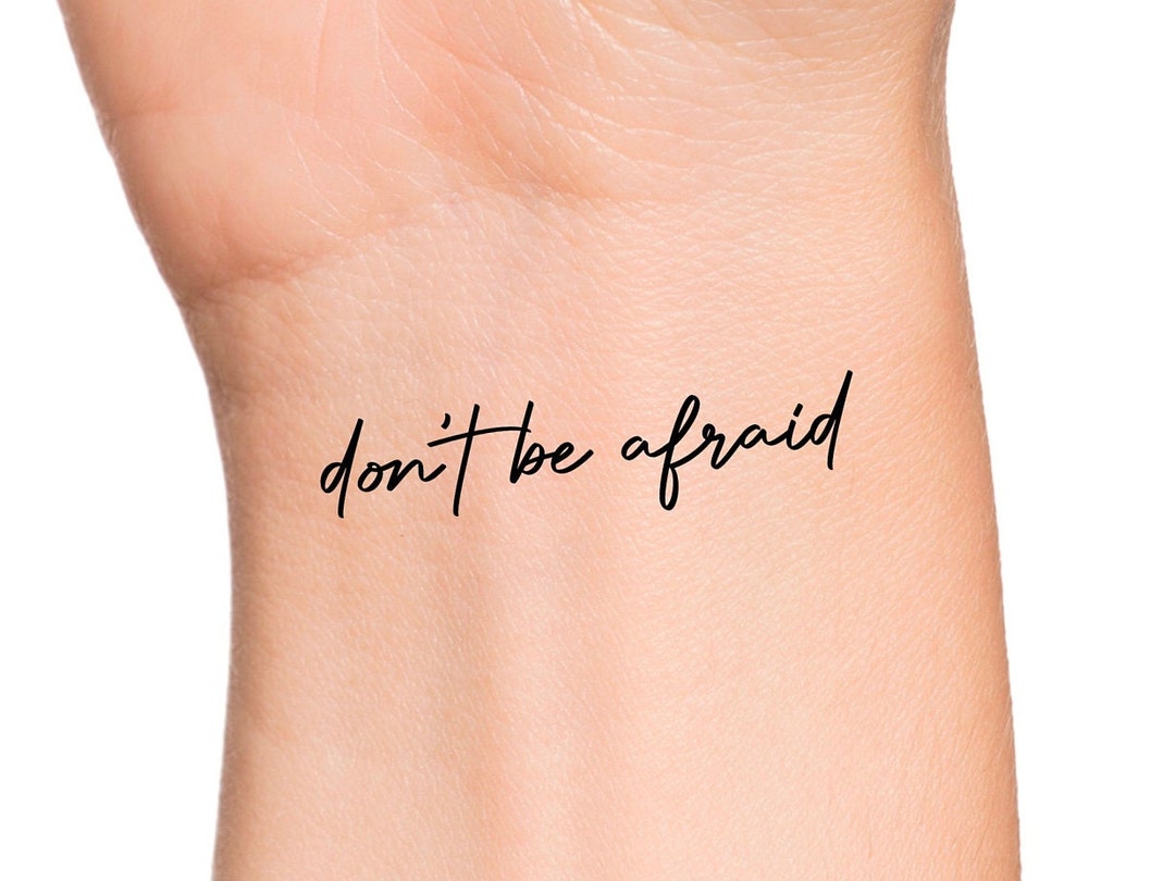 Don’t Be Afraid Temporary Tattoo - Etsy