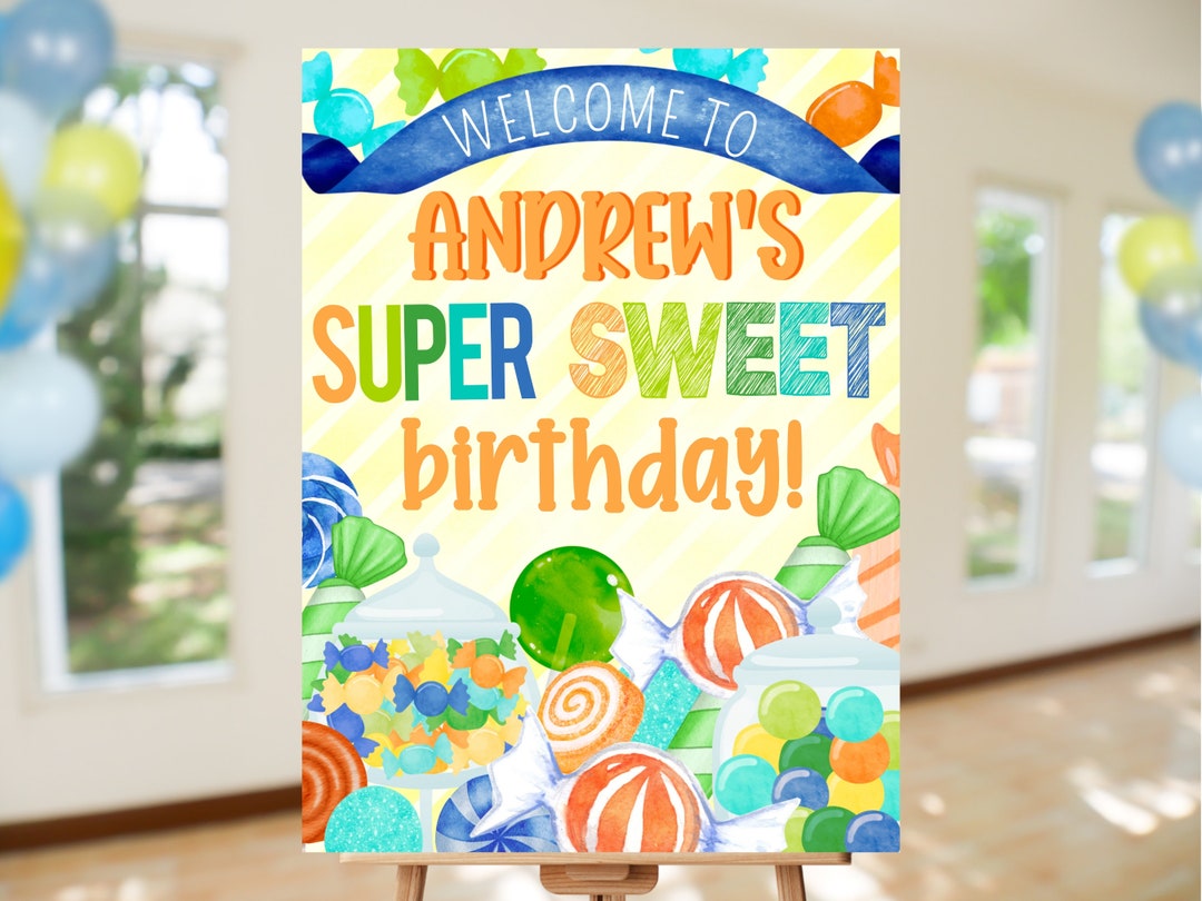 Digital Candy Birthday Welcome Sign, Editable Sweet Celebration Welcome ...