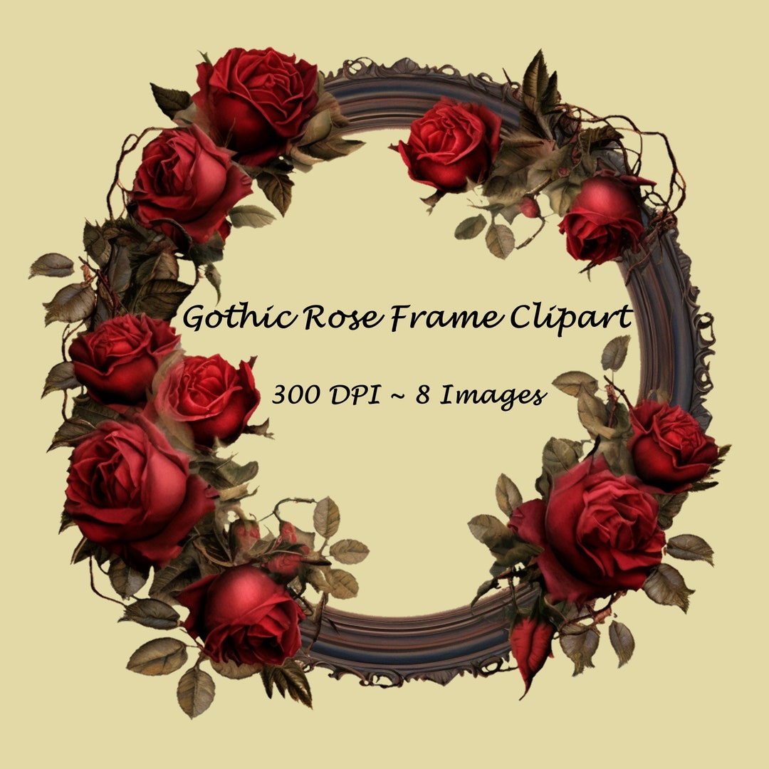 Gothic Rose Frame Clipart 8 Images 300 DPI No Background - Etsy