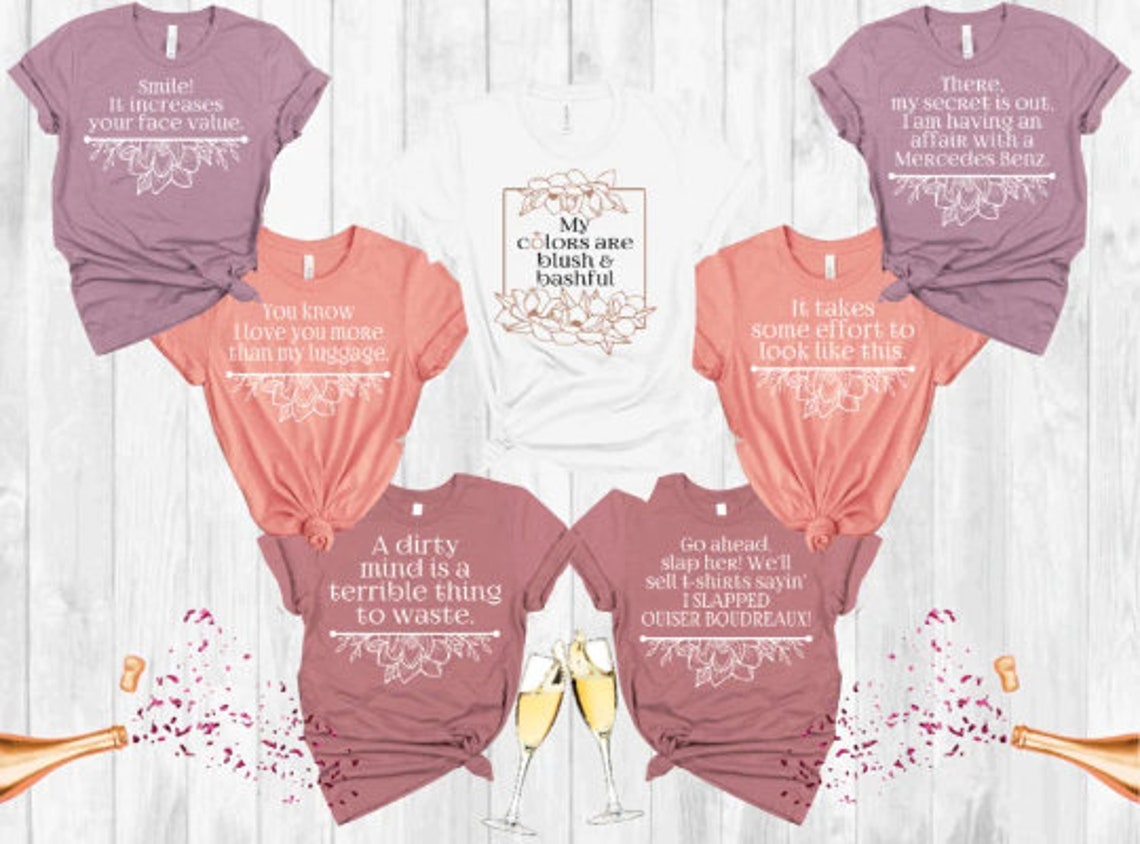 Magnolias Movie Quote Cute Custom Bachelorette Shirt Bach - Etsy