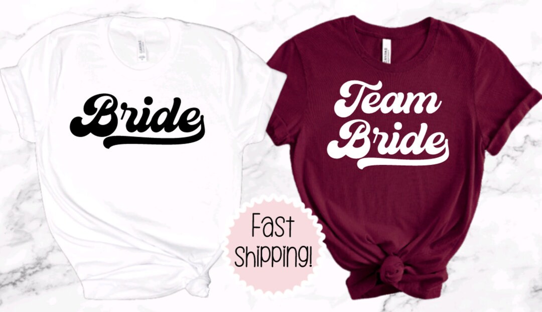 Team Bride Bride / Tribe Cute Custom Bachelorette Shirt Bach Group ...