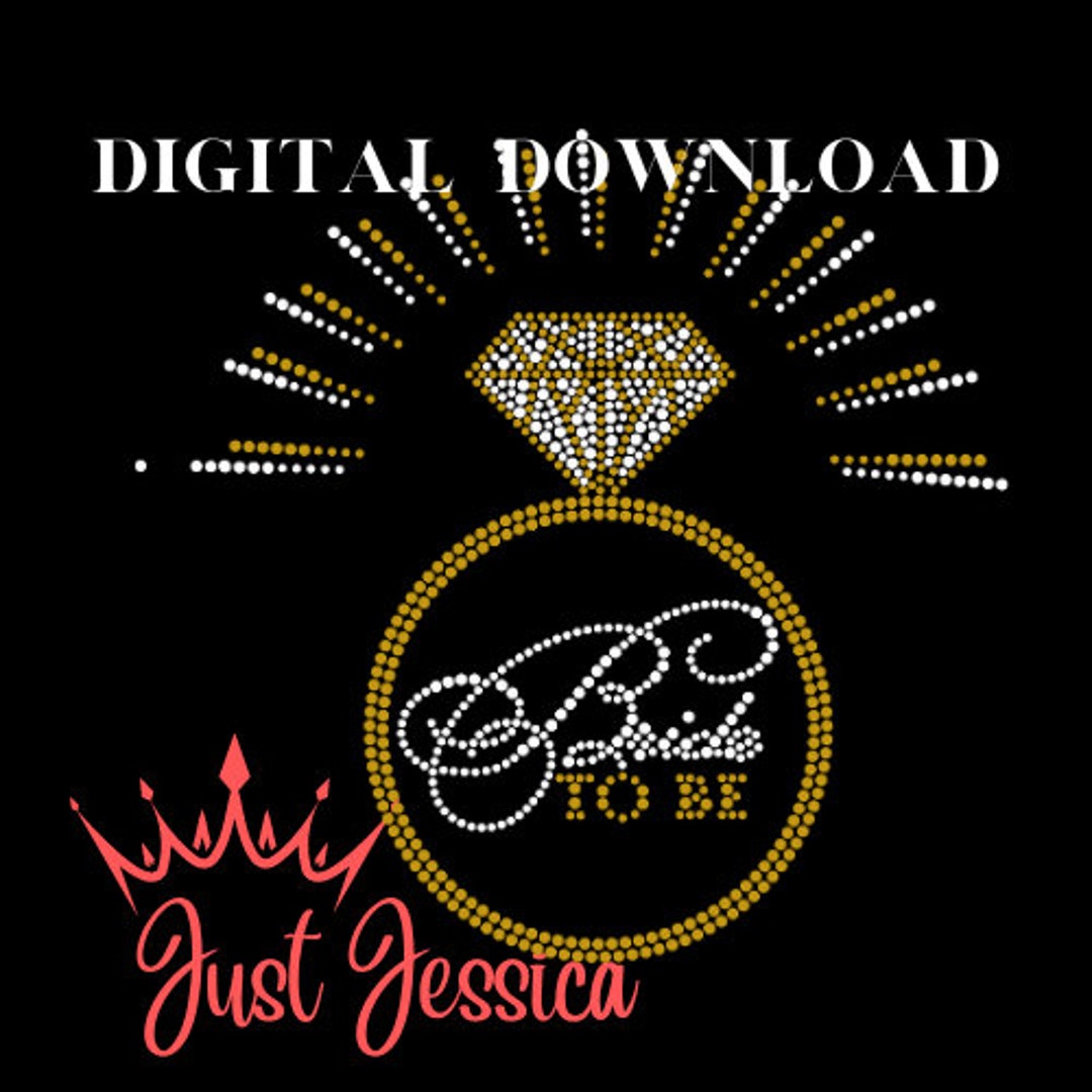 Pre-made Rhinestone Designs Bride to Be Rhinestone Design Rhinestone ...