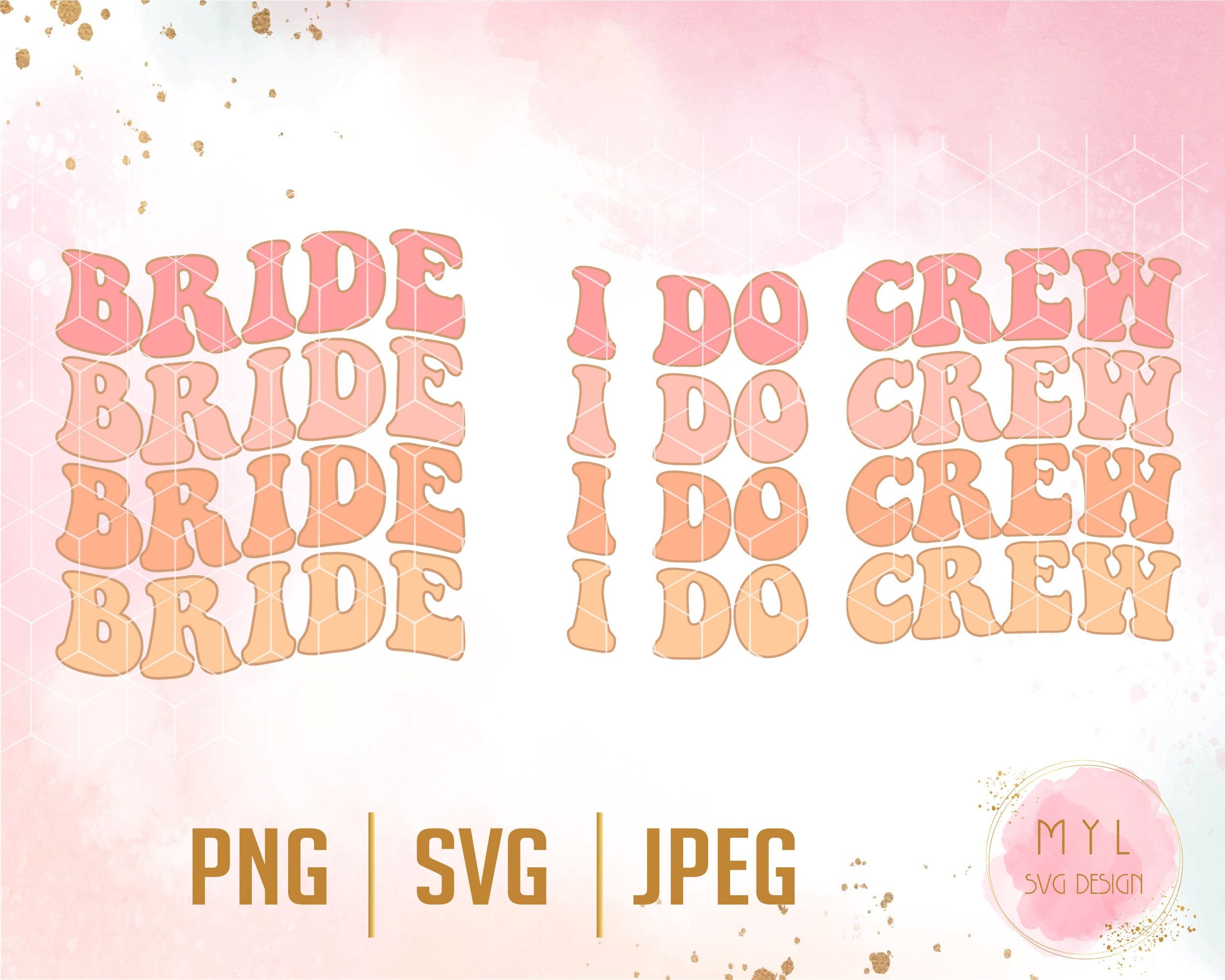 Bride I Do Crew-bride Svg Bridal Png Wavy Stacked Svg - Etsy