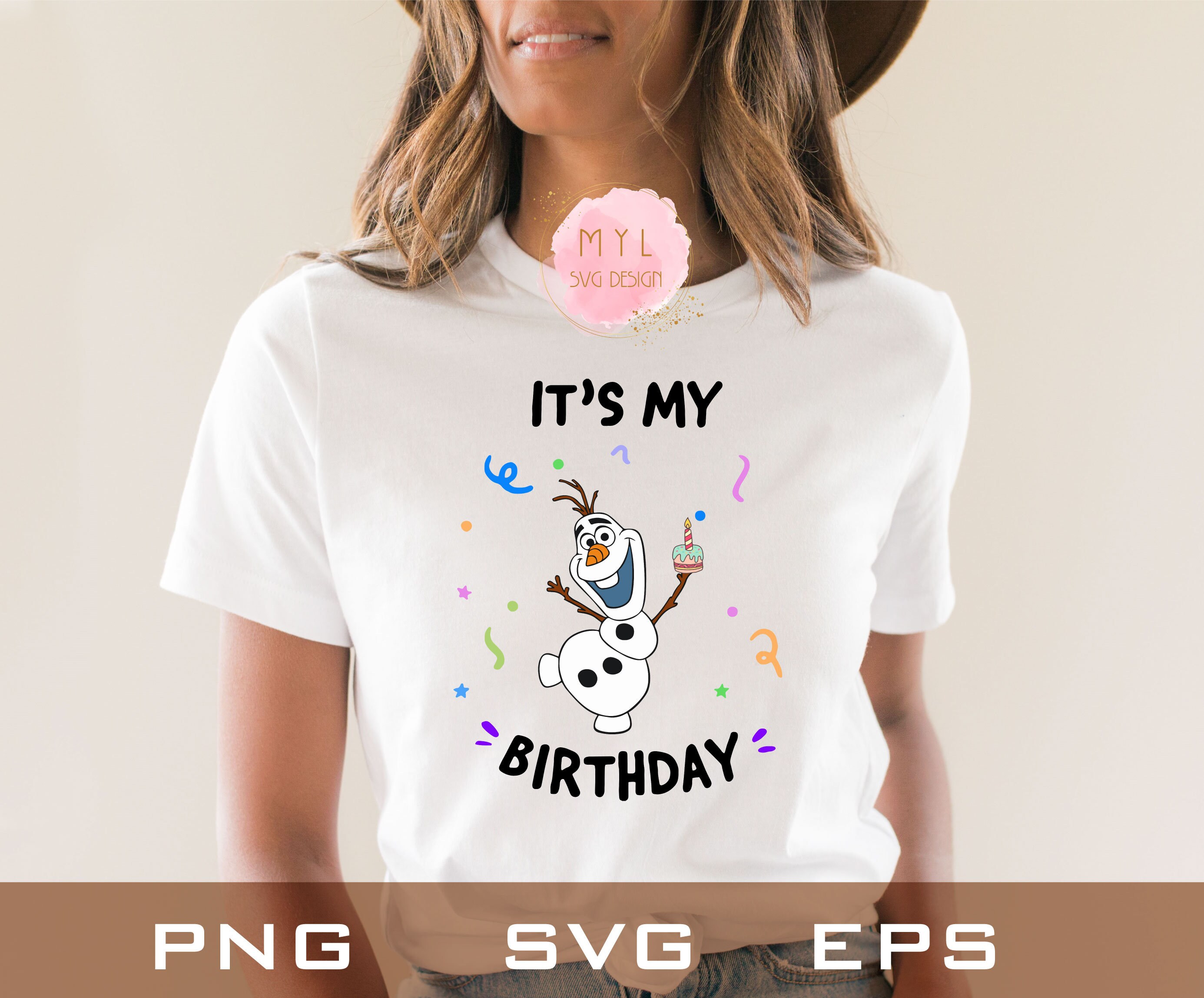 Olaf It's My Birthday Png, Birthday Svg, Birthday Iron on Png,cut File ...